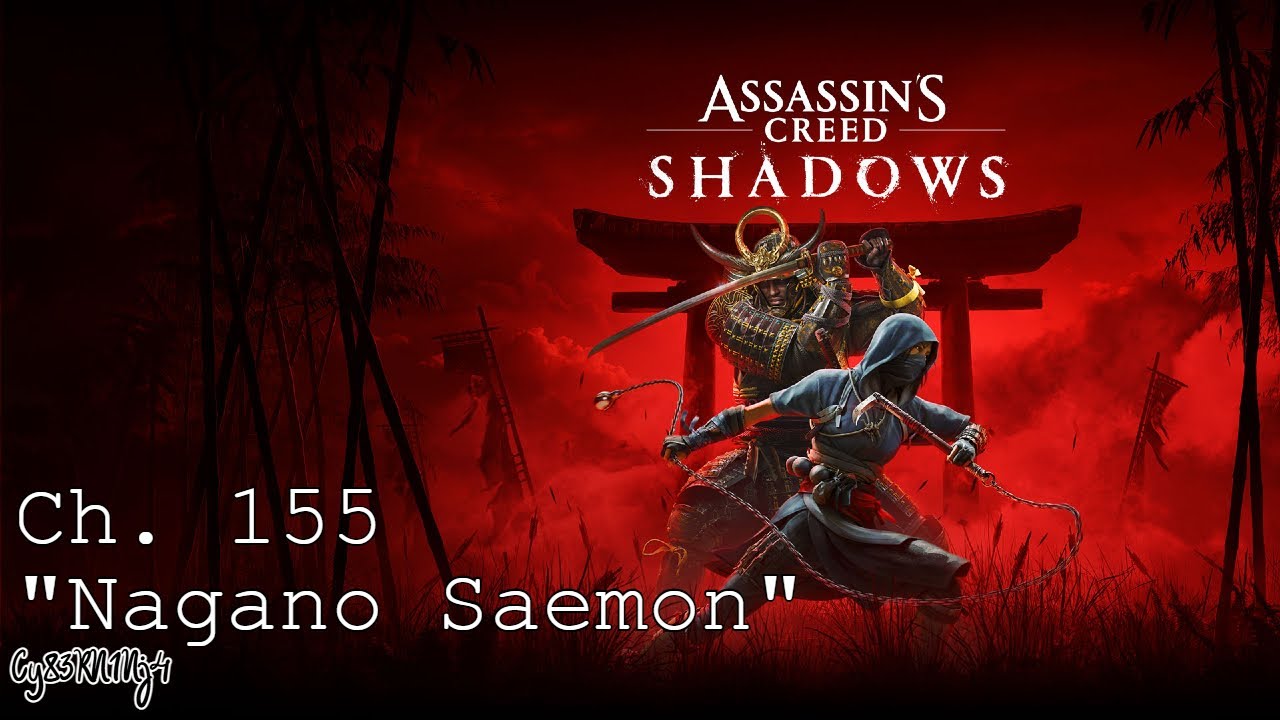 Assassin's Creed Shadows | Ch. 155 "Nagano Saemon" - YouTube