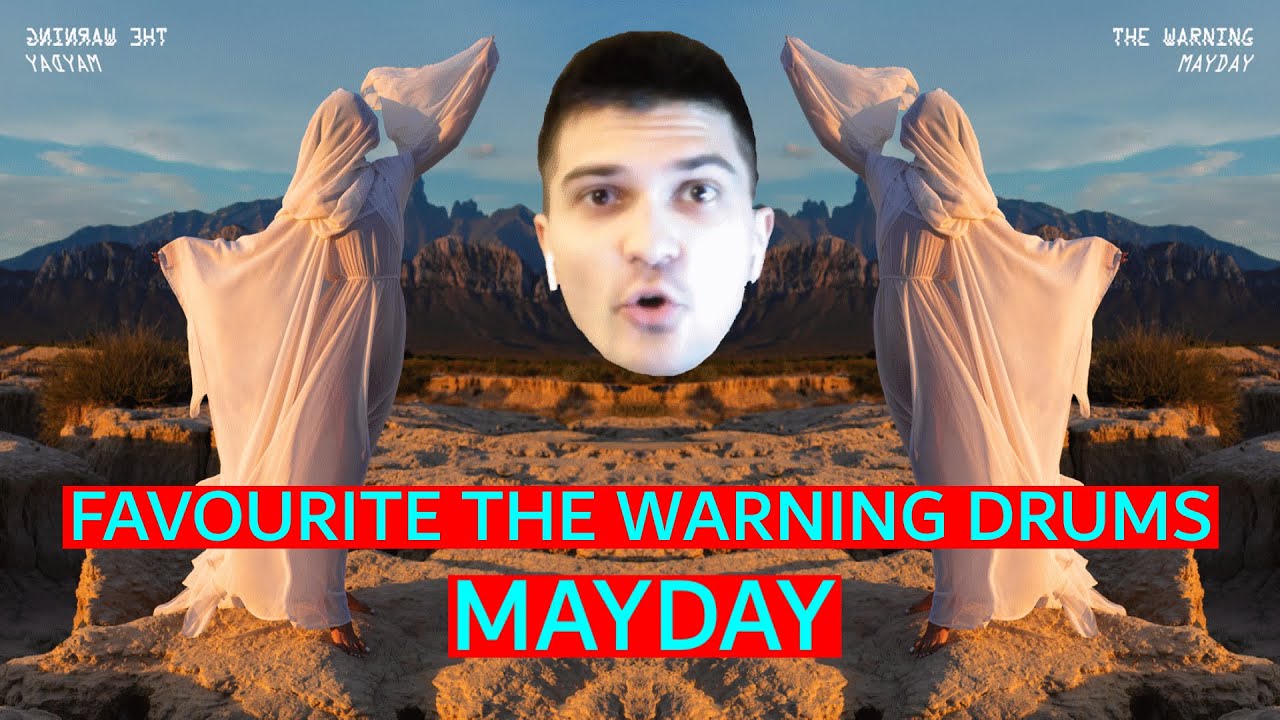 Favourite The Warning Drums: Mayday - YouTube