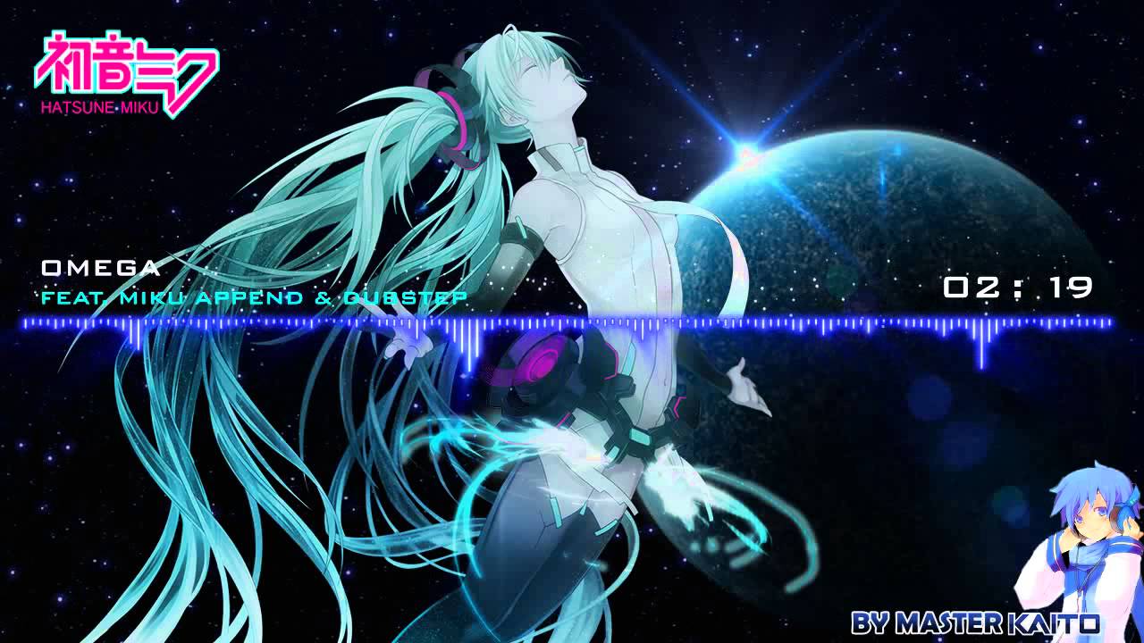 【初音ミク】Hatsune Miku & Dubstep-Omega-Official Mix - YouTube