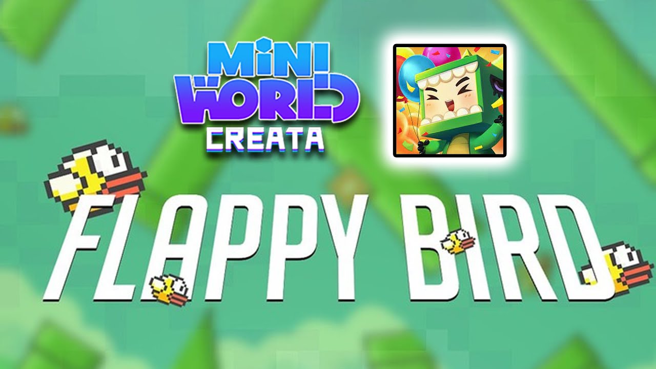(Mini World: CREATA) Game flappy bird in Game Mini World | RACK AKITO ...