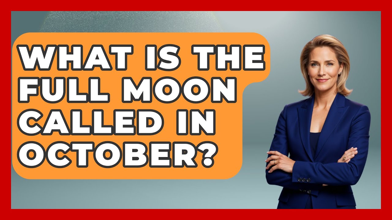 What Is The Full Moon Called In October? - Astrology Awakening - YouTube