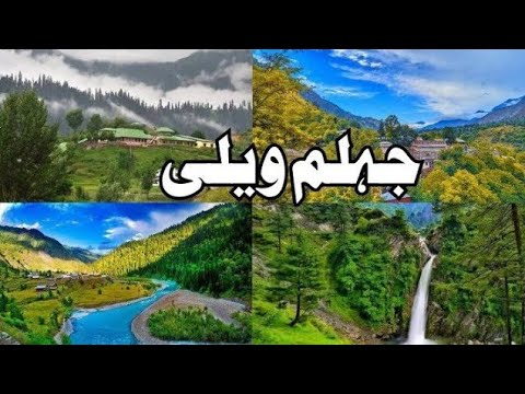 Jhelum Valley | Places to visit in Jhelum Valley | Azad Kashmir Tourism ...