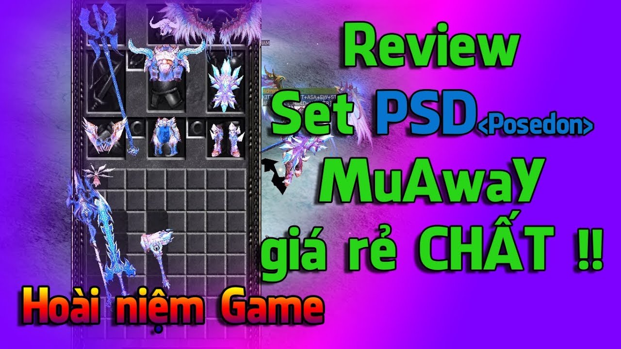 Review set Posedon PSD MuAwaY giá rẻ và chất lượng cho Newbiew PK và ...