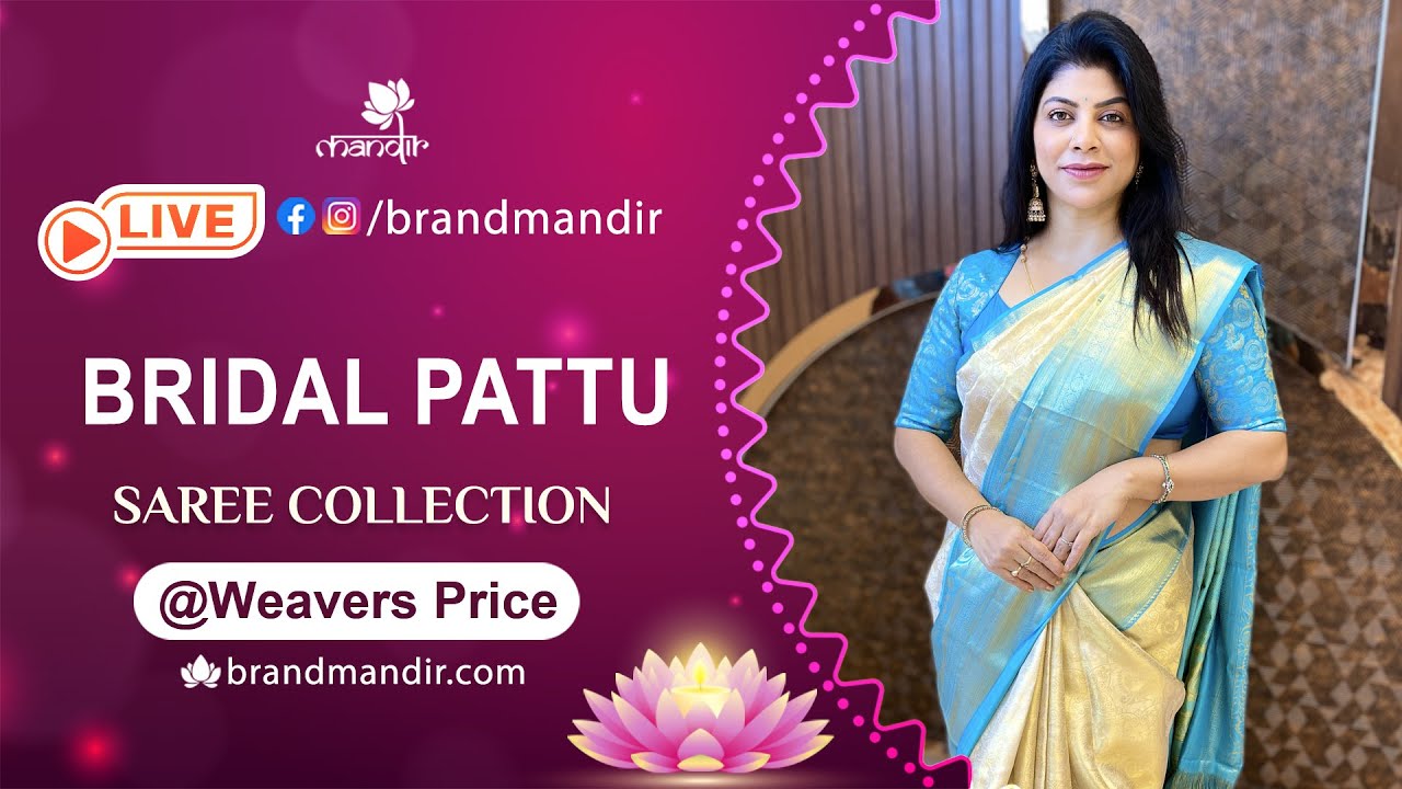 Bridal Pattu Sarees @ Weavers Price Valid For 24 Hours | Brand Mandir ...