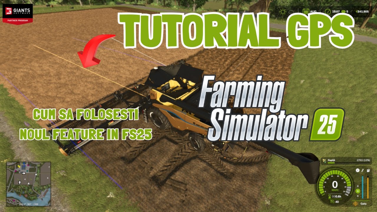 GPS TUTORIAL - FARMING SIMULATOR 25 Cum sa folosesti noua functie de ...