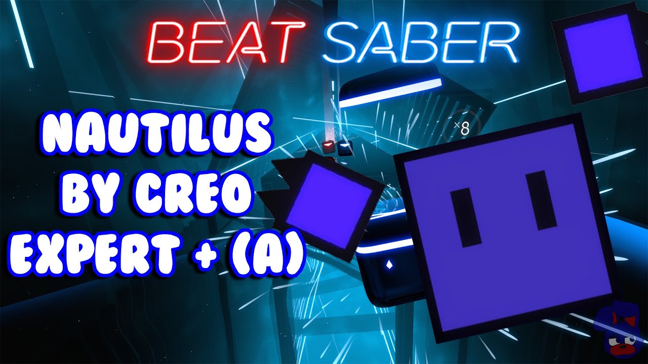 Beat Saber: Nautilus [Creo] Expert+ (A) - YouTube
