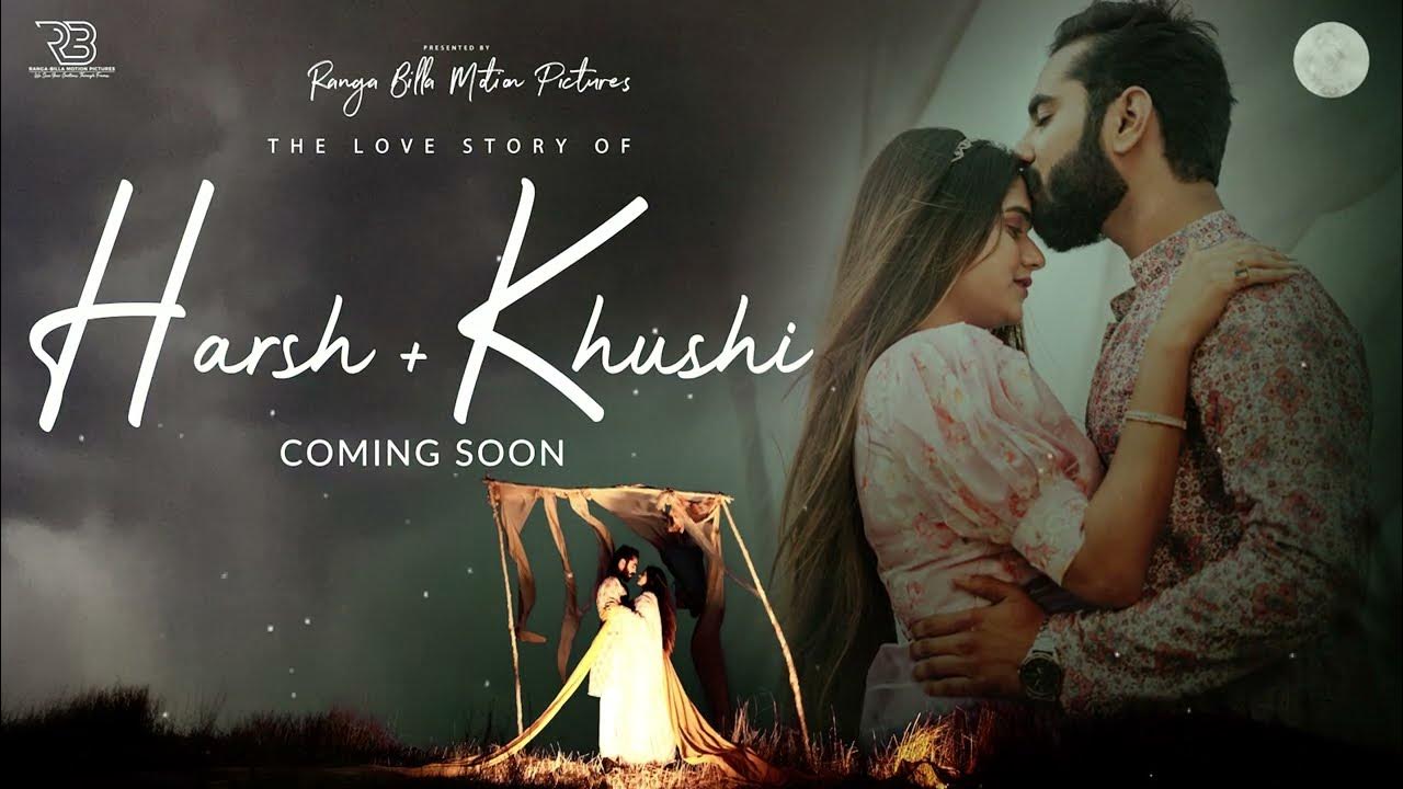 HARSH+ KHUSHI | "Love's Prelude: A Pre-Wedding Tale" - YouTube
