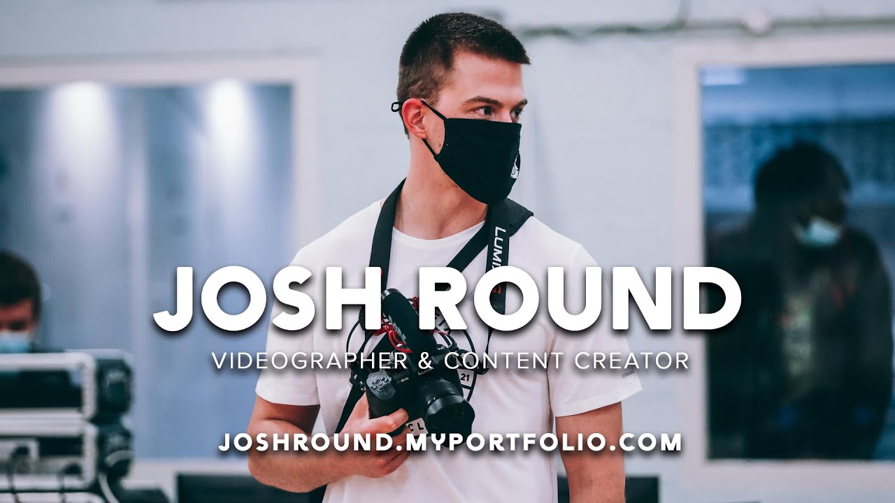Josh Round: Videographer & Content Creator Showreel - YouTube