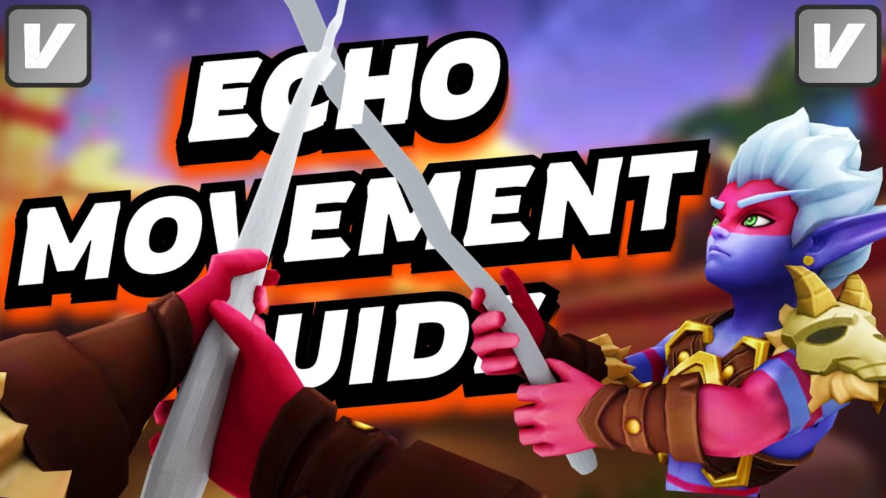 Must KNOW ECHO Movement Guide - YouTube