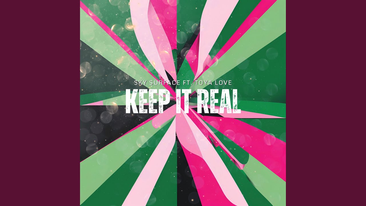 Keep It Real (feat. ToyaLove) - YouTube