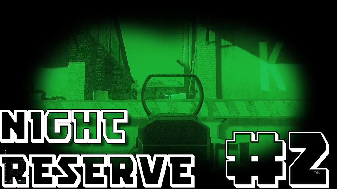 Escape from Tarkov (EFT - Night Reserve #2) - YouTube