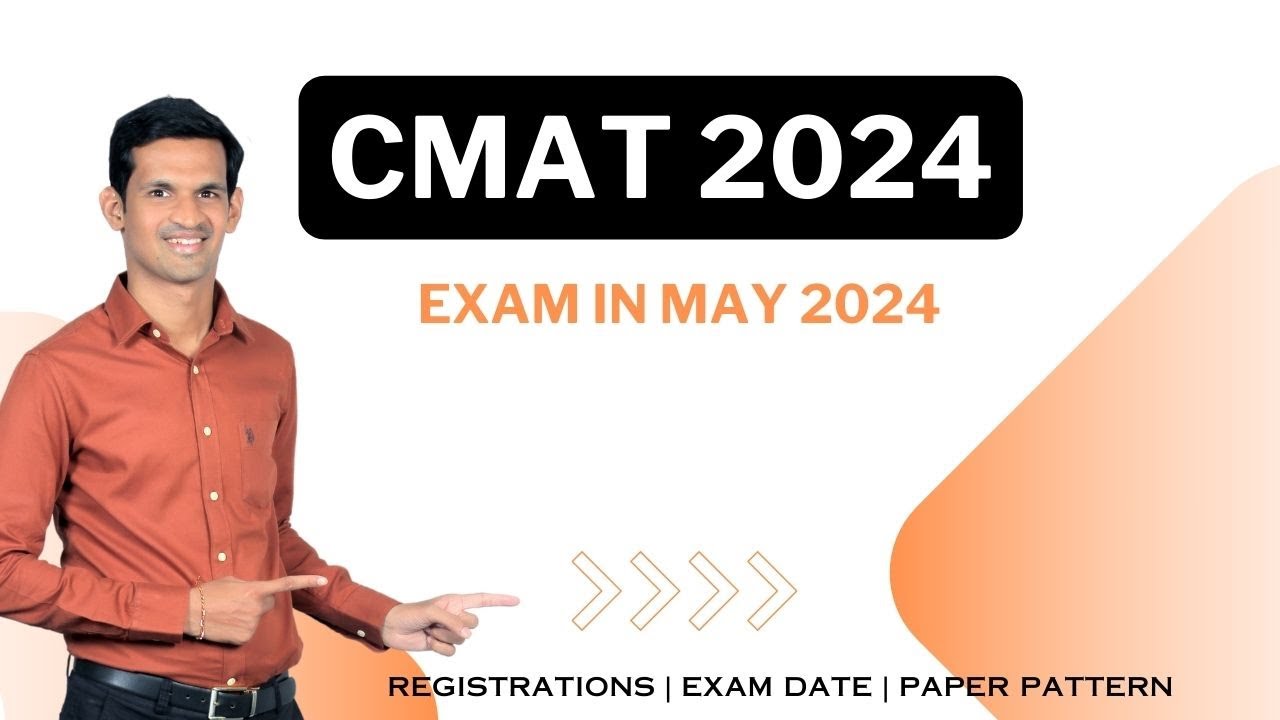 CMAT 2024 | REGISTRATIONS | EXAM DATE | PAPER PATTERN - YouTube
