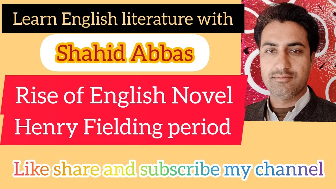 Rise Of English Novel By Shahid Abbas YouTube rise-of-english-novel-by-shahid-abbas-youtube