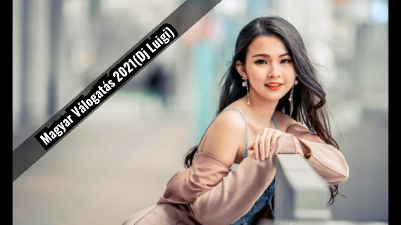 Magyar Válogatás 2021 (Dj Luigi) - YouTube