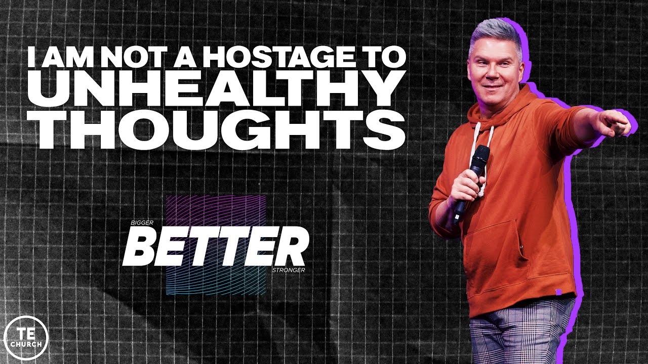 Tim Seidler | "I Am Not A Hostage To Unhealthy Thoughts" | Bigger ...