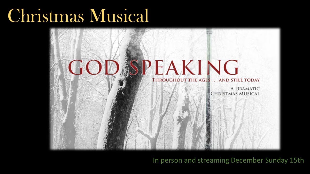 2024 Dec 15, Christmas Musical "God Speaking" - YouTube