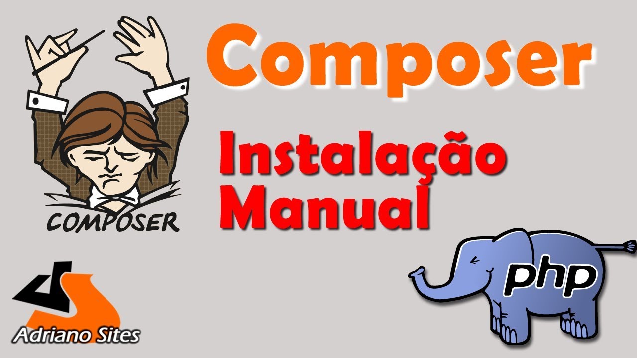Instalando Php Composer De Forma Manual Youtube