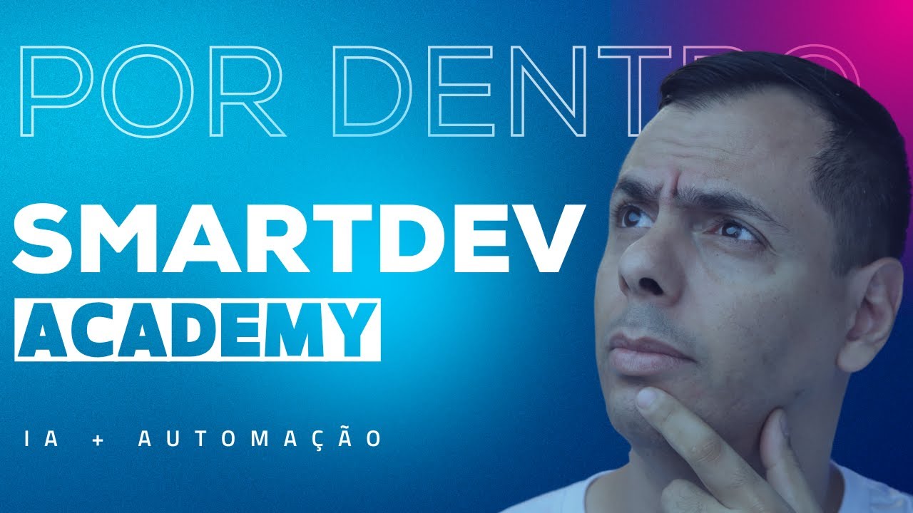 Esteja PRONTO para revolucionar a sua carreira com SmartDev Academy - YouTube