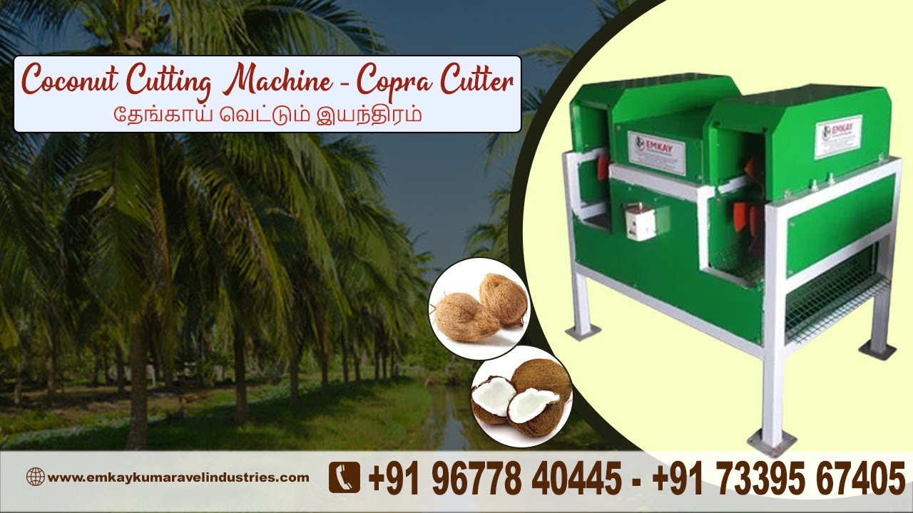 Coconut Cutting Machine Manufacturer |Copra Cutting Machine ...