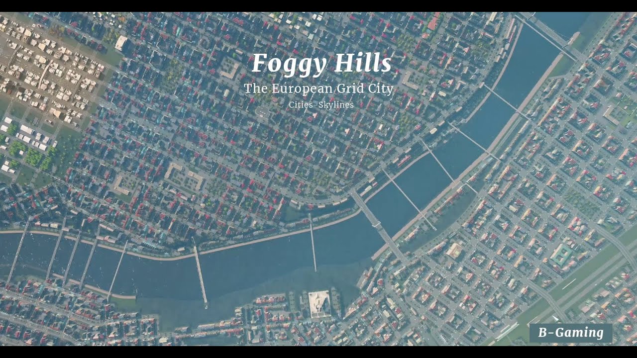Cities Skylines: Foggy Hills Map. Vanilla, no DLCs, no Mods. - YouTube