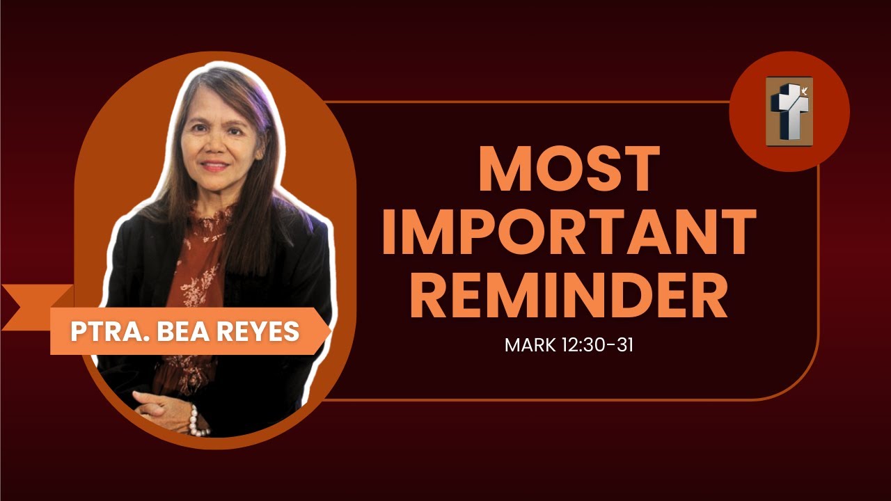MOST IMPORTANT REMINDER | PTRA BEA REYES | JESUS REIGNS MINSTRIES ...