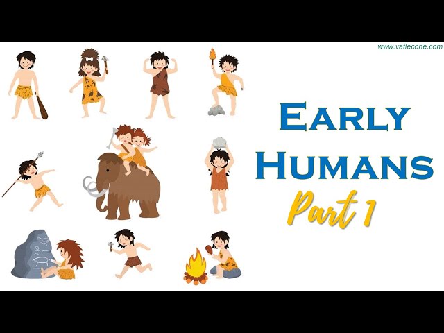 Early Humans