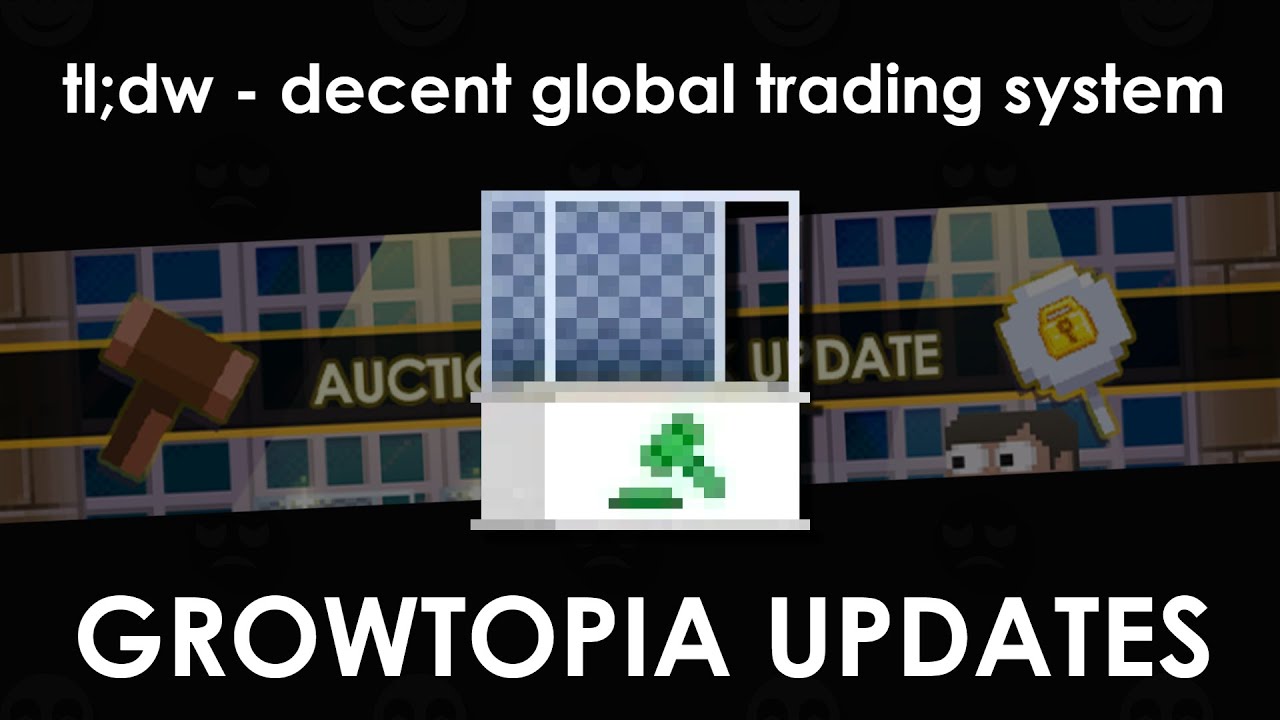 the auction block is pretty decent (growtopia updates) - YouTube