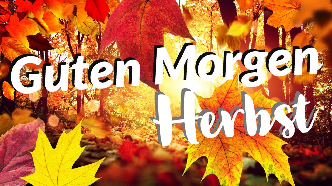 Herbstlichen Guten Morgen