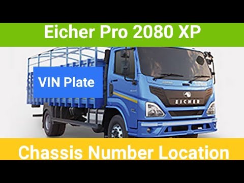 Eicher Pro 2080XP Chassis Number Location#Eicher Pro 2080XP VIN Plate ...
