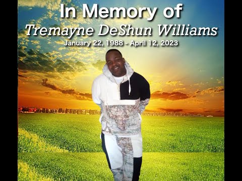 Tremayne DeShun Williams - YouTube