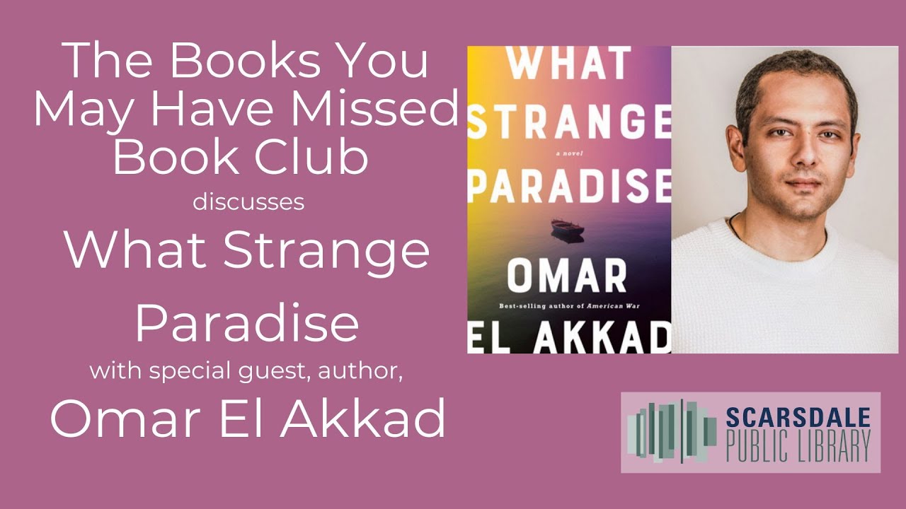 Omar El Akkad discusses What Strange Paradise with the Books You May ...