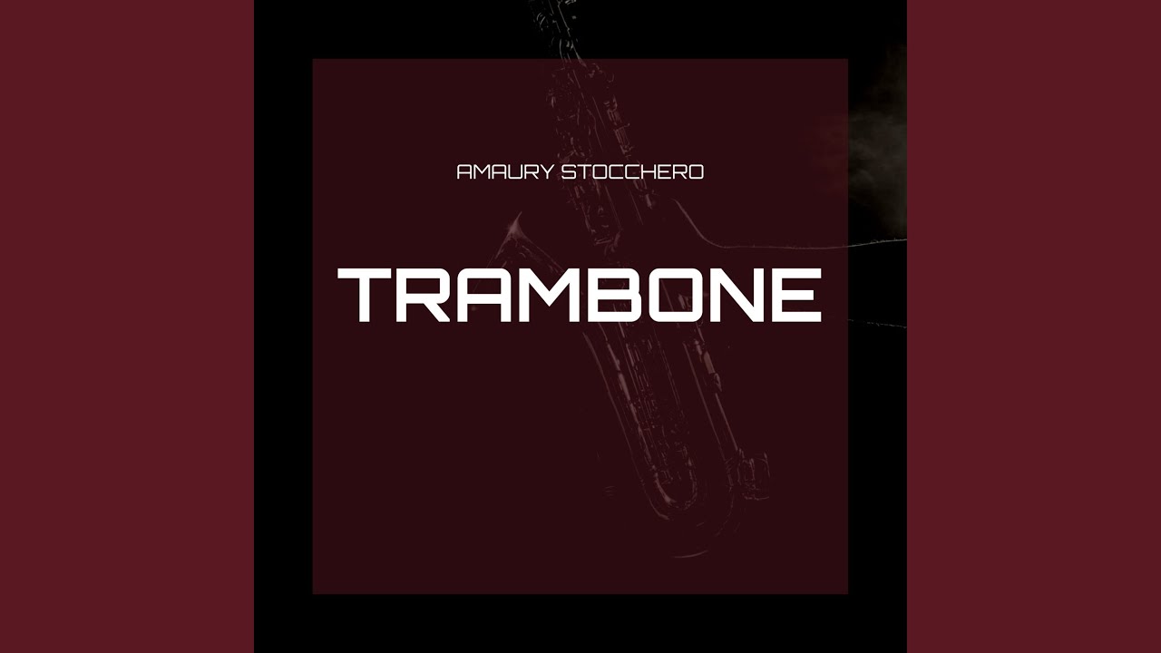 Trambone - YouTube