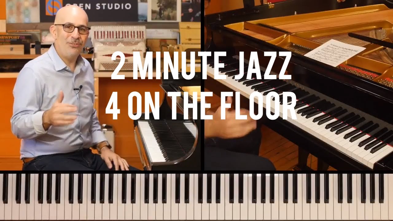 4 On The Floor, On Piano - Peter Martin | 2 Minute Jazz - YouTube
