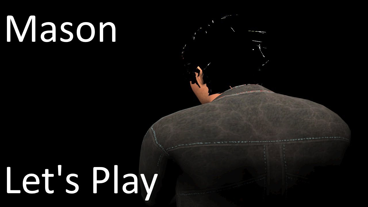 Mason | Horror Game Let's Play - YouTube