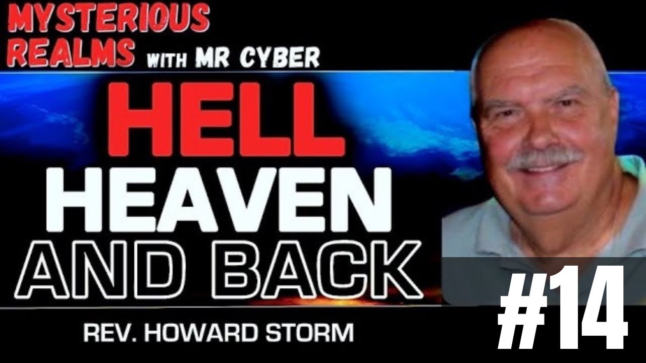 Rev. Howard Storm | To Hell, Heaven and back | Atheist Saved by Jesus ...
