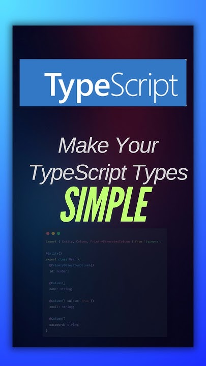 Make TypeScript Types Simple - YouTube