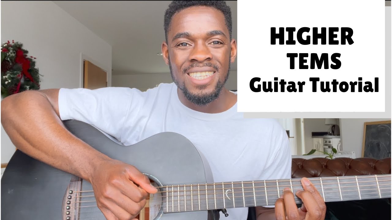 How to Play Higher by TEMS | Guitar Tutorial - YouTube