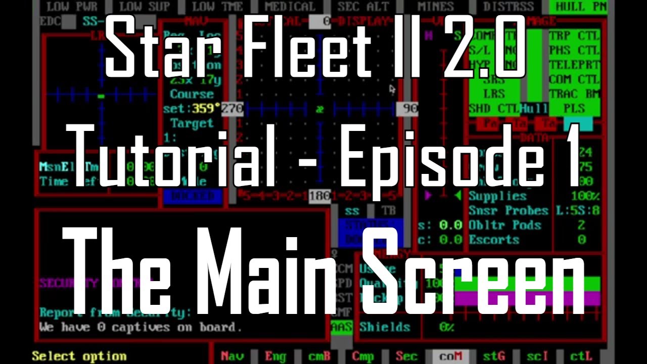 Star Fleet II: Krellan Commander 2.0 Tutorial - Main Screen - Episode 1 - YouTube