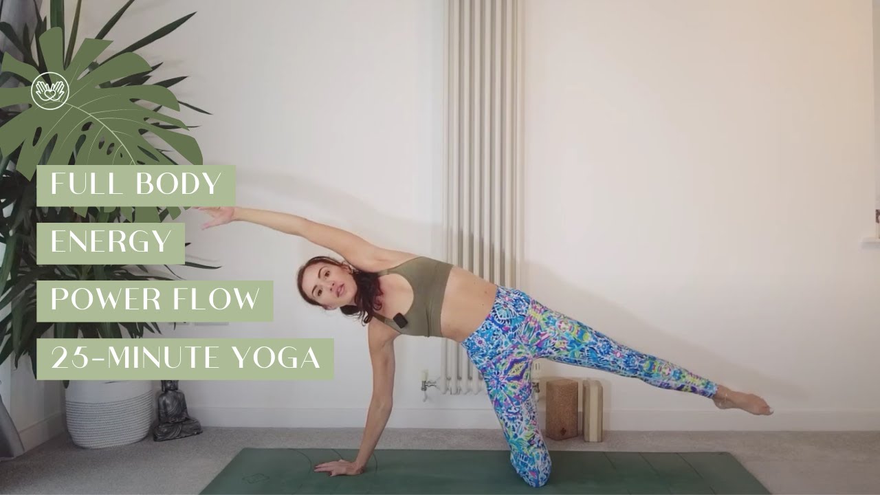 Full Body Energy Power Flow/ Intermediate YOGA FLOW/ 25 Minute Yoga ...
