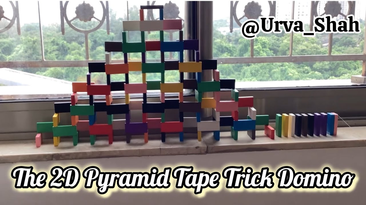 The 2D Pyramid Tape Trick Domino | Attempts and More | Urva Shah | # ...