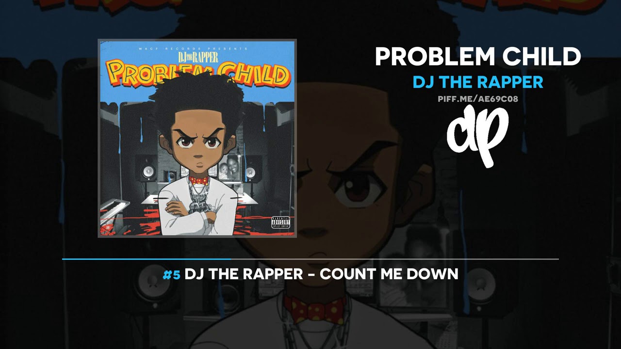 Dj The Rapper - Problem Child (FULL MIXTAPE) - YouTube