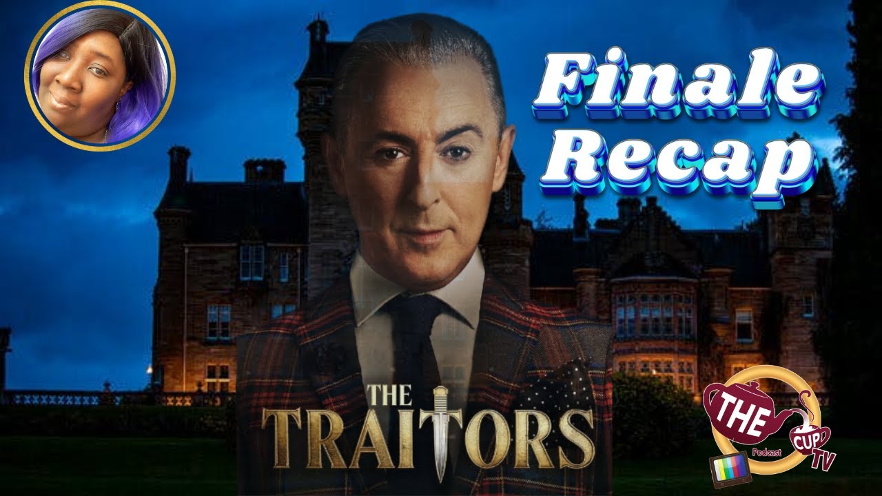 Traitors US Finale & Reunion Recap | The CUP TV 🍵 - YouTube