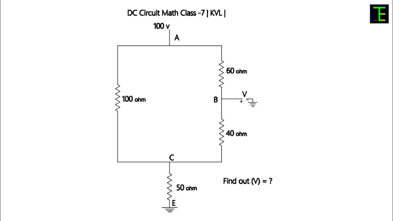 DC Circuit KVL Math | DC Circuit Math Class -7 - YouTube