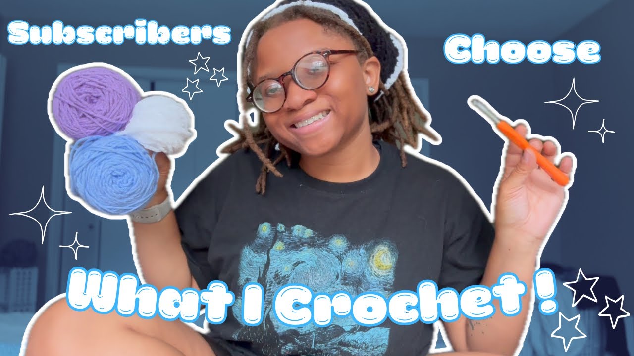 LETTING MY SUBSCRIBERS CHOOSE WHAT I CROCHET! | crochet diaries 007 ...