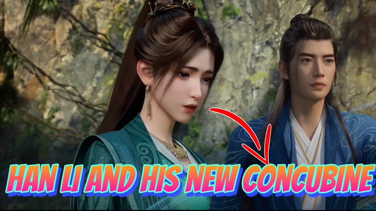 Han Li Forced Into Marriage!? Mu Peiling Secret Scheme Explained | A ...