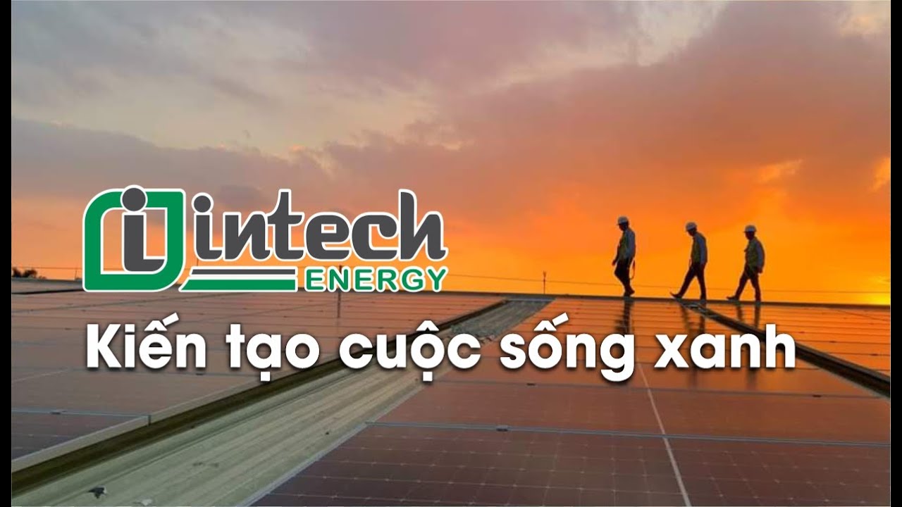 GIỚI THIỆU INTECH ENERGY 2023 - YouTube