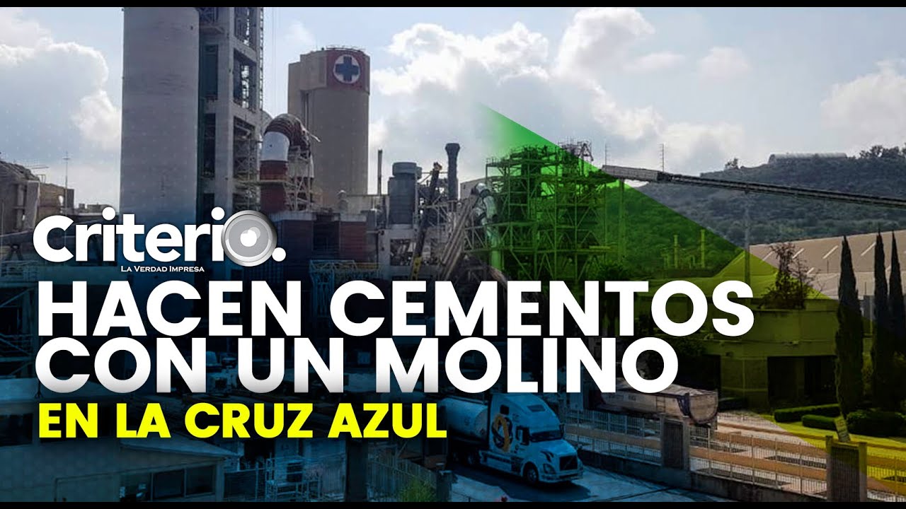 Hacen cementos con un molino en La Cruz Azul - YouTube
