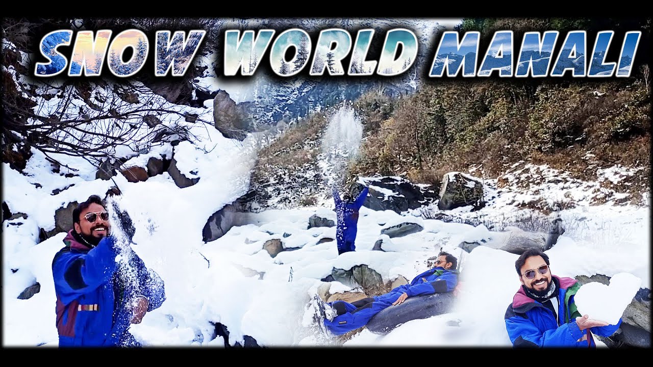 SNOW WORLD OF MANALI | FIRST TIME PLAY WITH SNOW | IRFAN | FRESH SNOW ...
