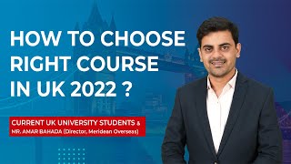 Tips for Choosing Your Ideal UK Education Course 2022
