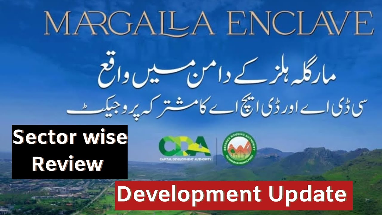 Margalla Enclave Islamabad development Update - YouTube
